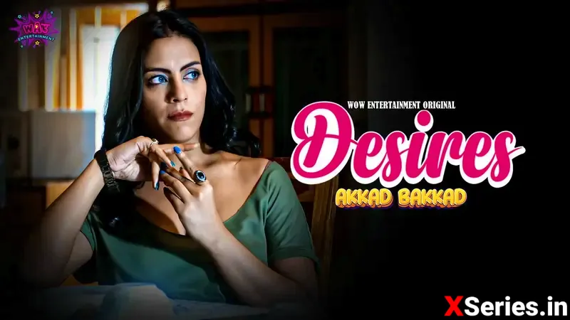 Desires Episode 1 Watch Online » MastiWala
