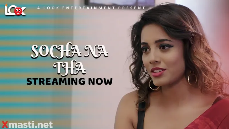 Socha Naa Tha Watch Online » MastiWala