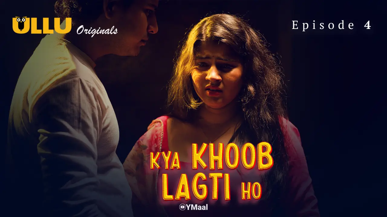 Kya Khoob Lagti Ho Episode 4 Watch Online » MastiWala